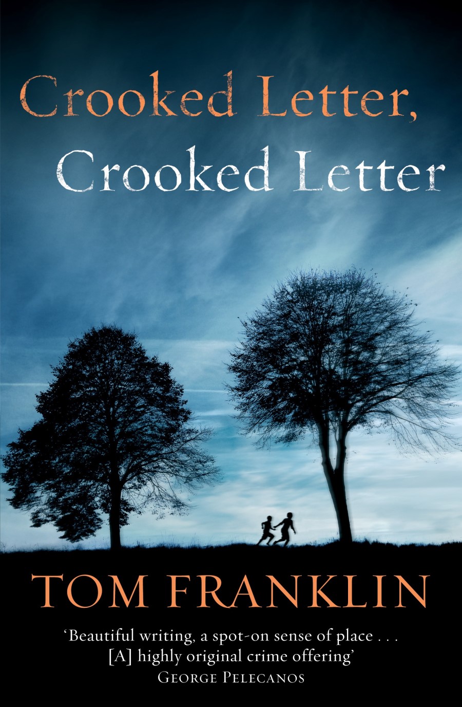 #22 Tom Franklin / Crooked Letter, Crooked Letter | Mrs. Peabody ...
